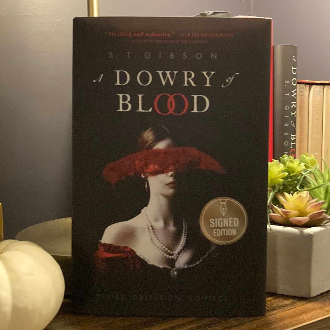A Dowry of Blood by S. T. Gibson, Hardcover | Pangobooks