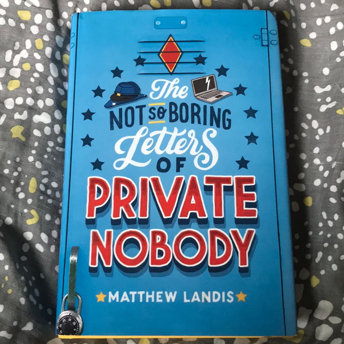 The Not So Boring Letters of Private Nobody by Matthew Landis