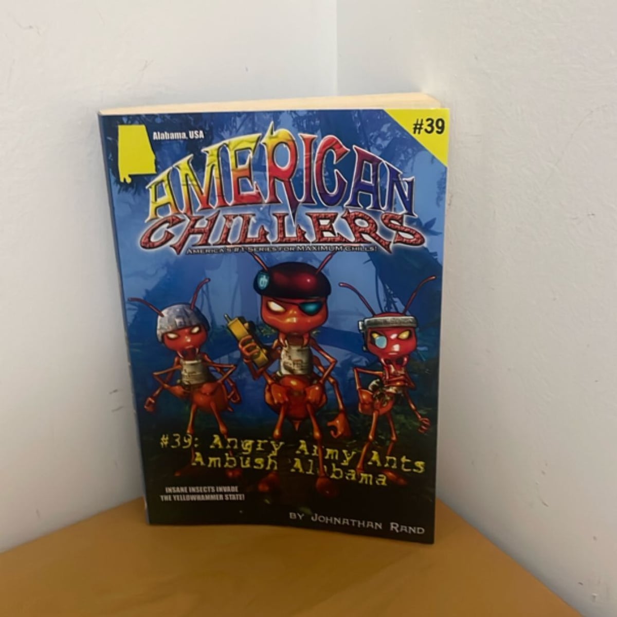 American Chillers #39 Angry Army Ants of Alabama by Johnathan Rand