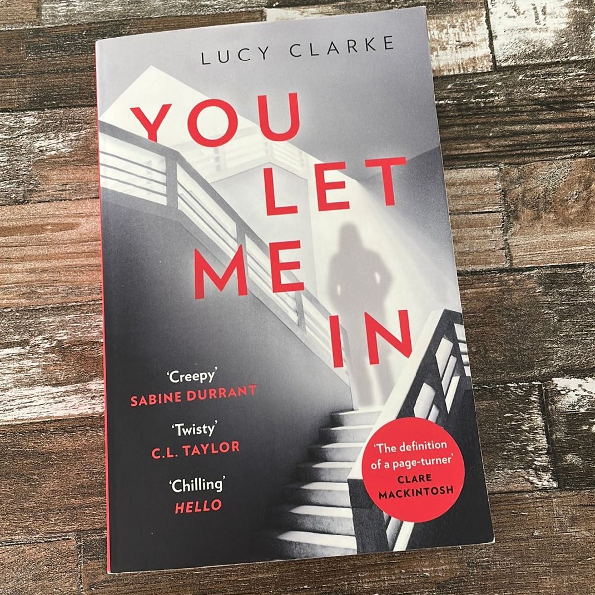 You Let Me In by Lucy Clarke
