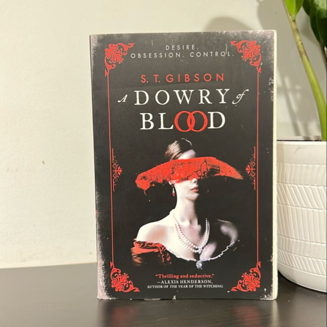 A Dowry of Blood by S. T. Gibson, Paperback | Pangobooks