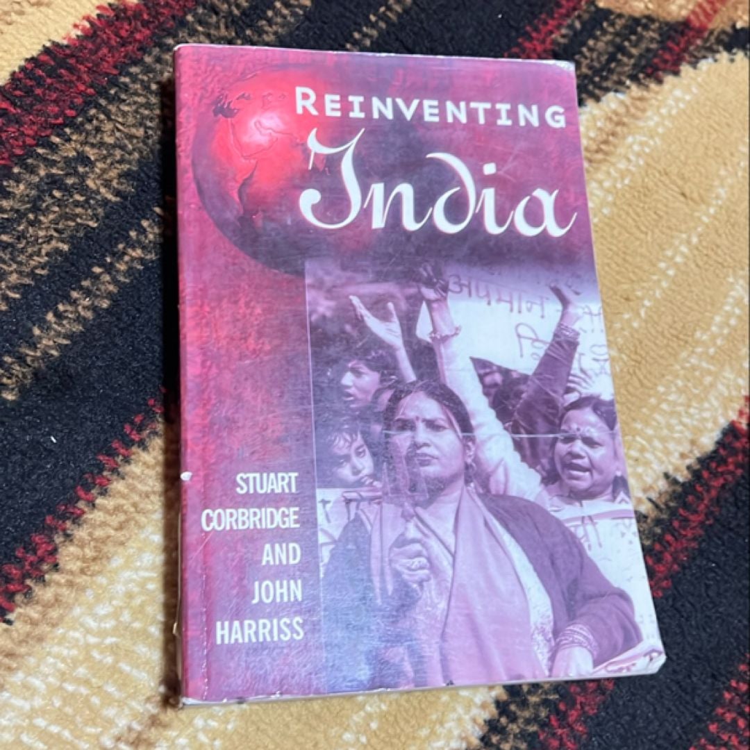 Reinventing India by Stuart Corbridge, John Harriss