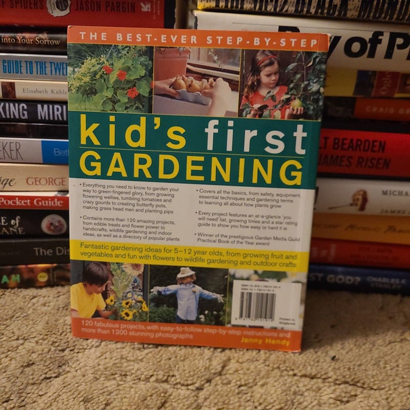 The Best-Ever Step-by-Step Kid's First Gardening by Jenny Hendy