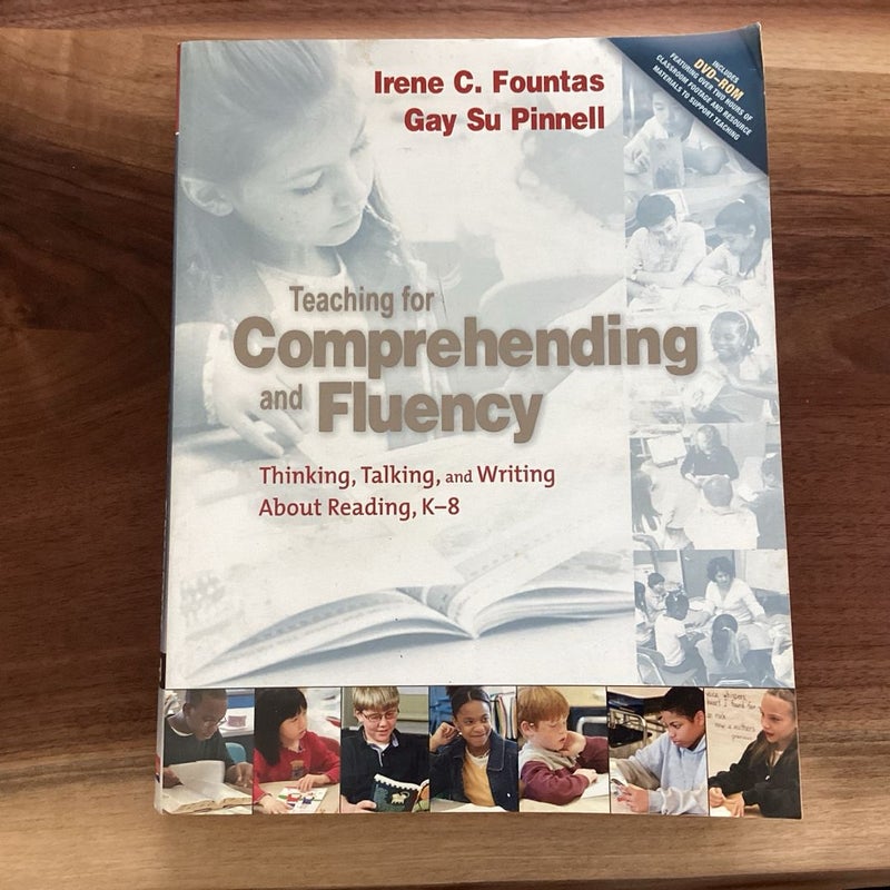 Teaching for Comprehending and Fluency by Irene Fountas, Gay Su Pinnell