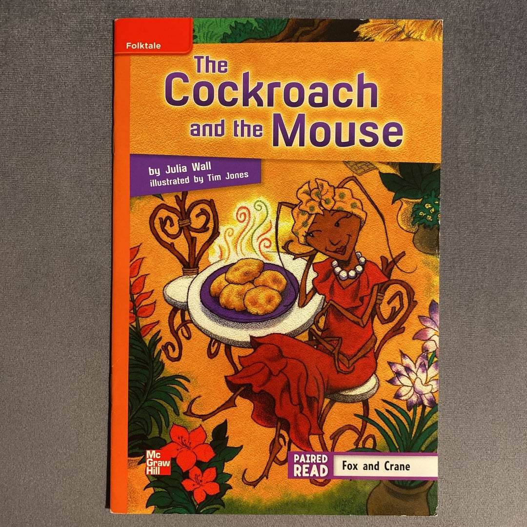 Reading Wonders Leveled Reader the Cockroach and the Mouse: Approaching Unit 2 Week 1 Grade 4 by ...