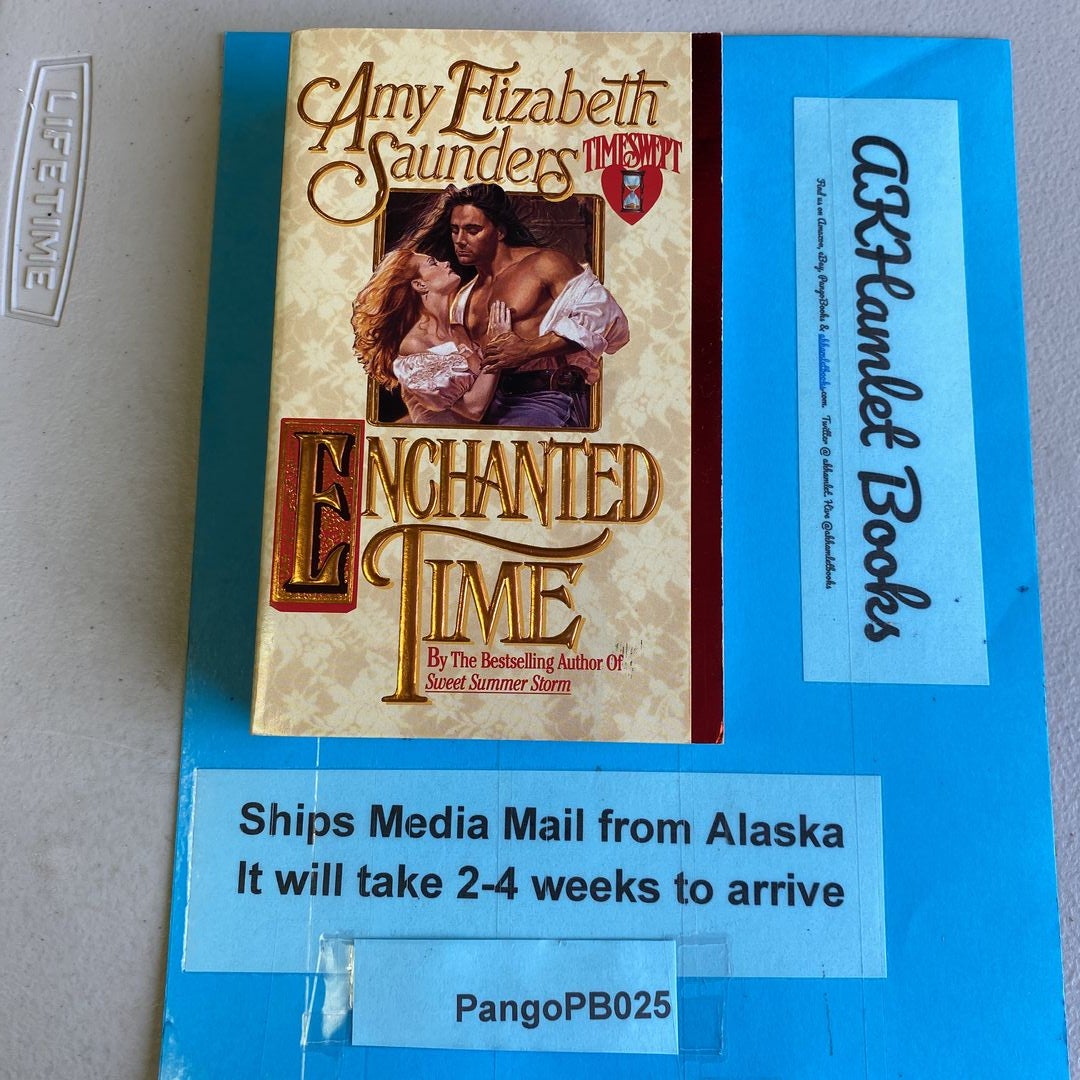 Enchanted Time by Amy E. Saunders