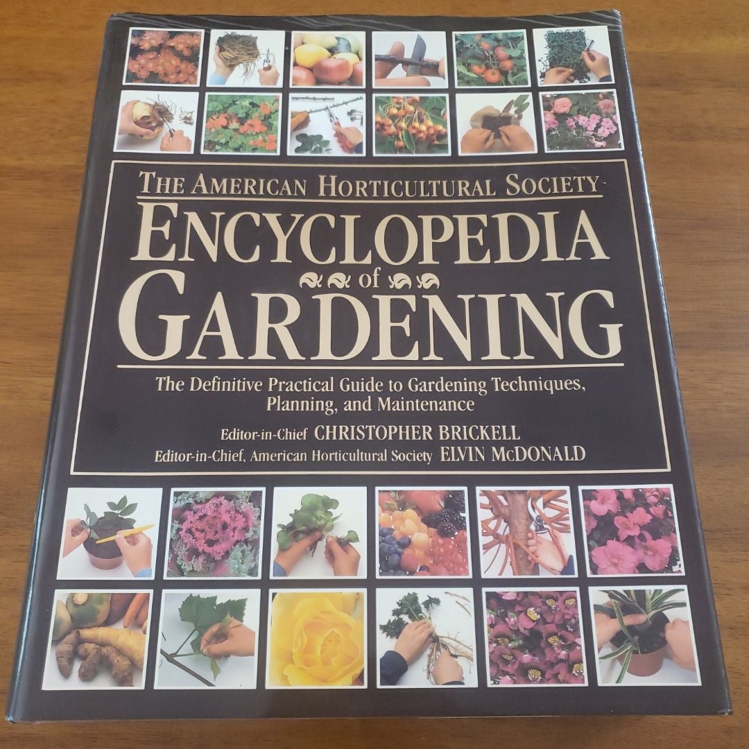 The American Horticultural Society Encyclopedia of Gardening by ...