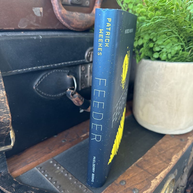 Feeder by Patrick Weekes, Hardcover | Pangobooks