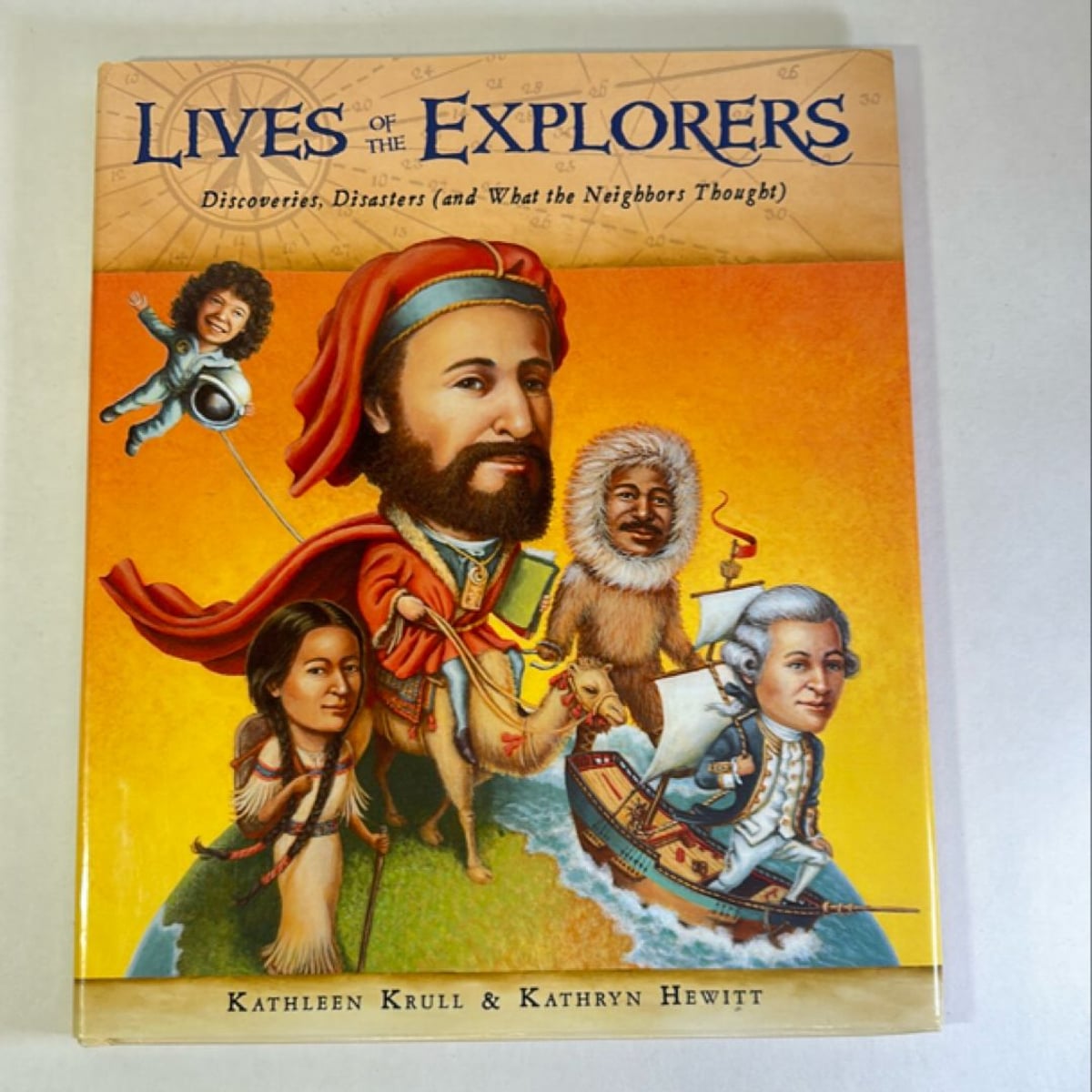 Lives of the Explorers by Kathleen Krull