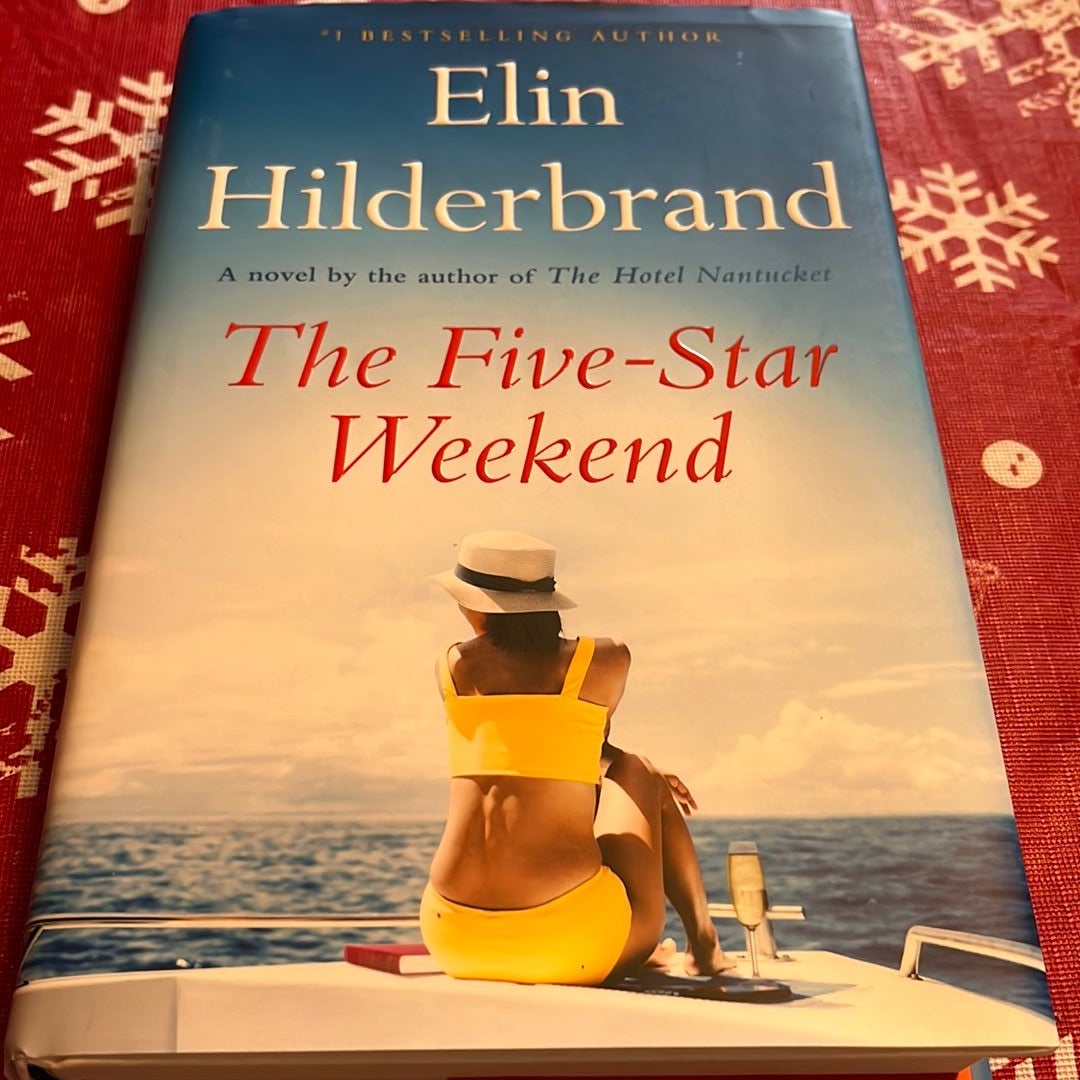 The Five-Star Weekend by Elin Hilderbrand, Hardcover | Pangobooks