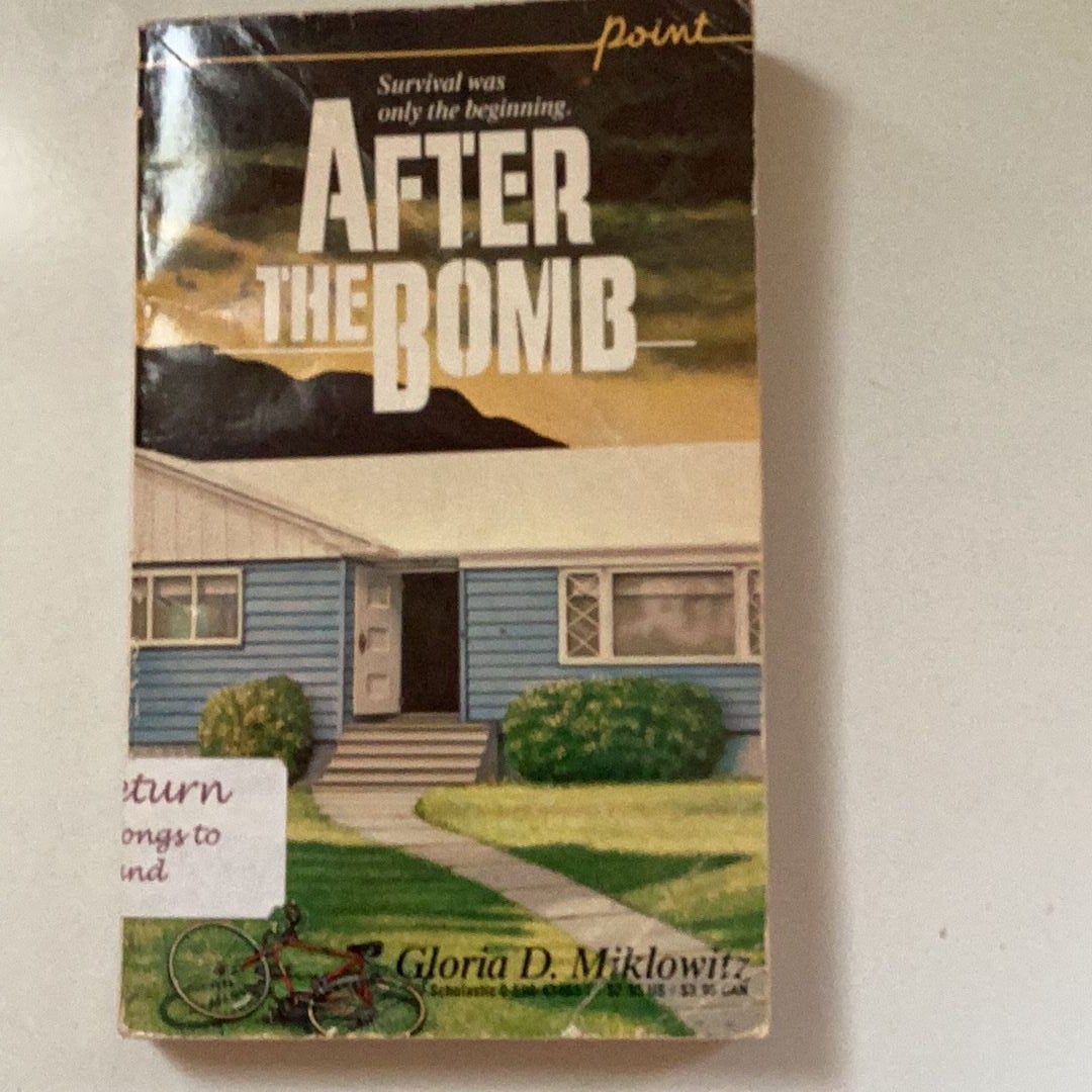 After The Bomb by Gloria D. Miklowitz, Paperback | Pangobooks