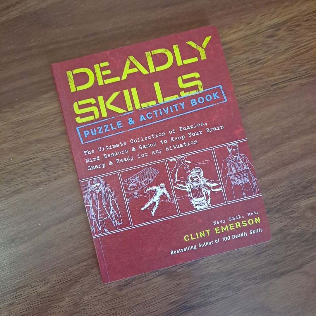 Deadly Skills Puzzle and Activity Book by Clint Emerson