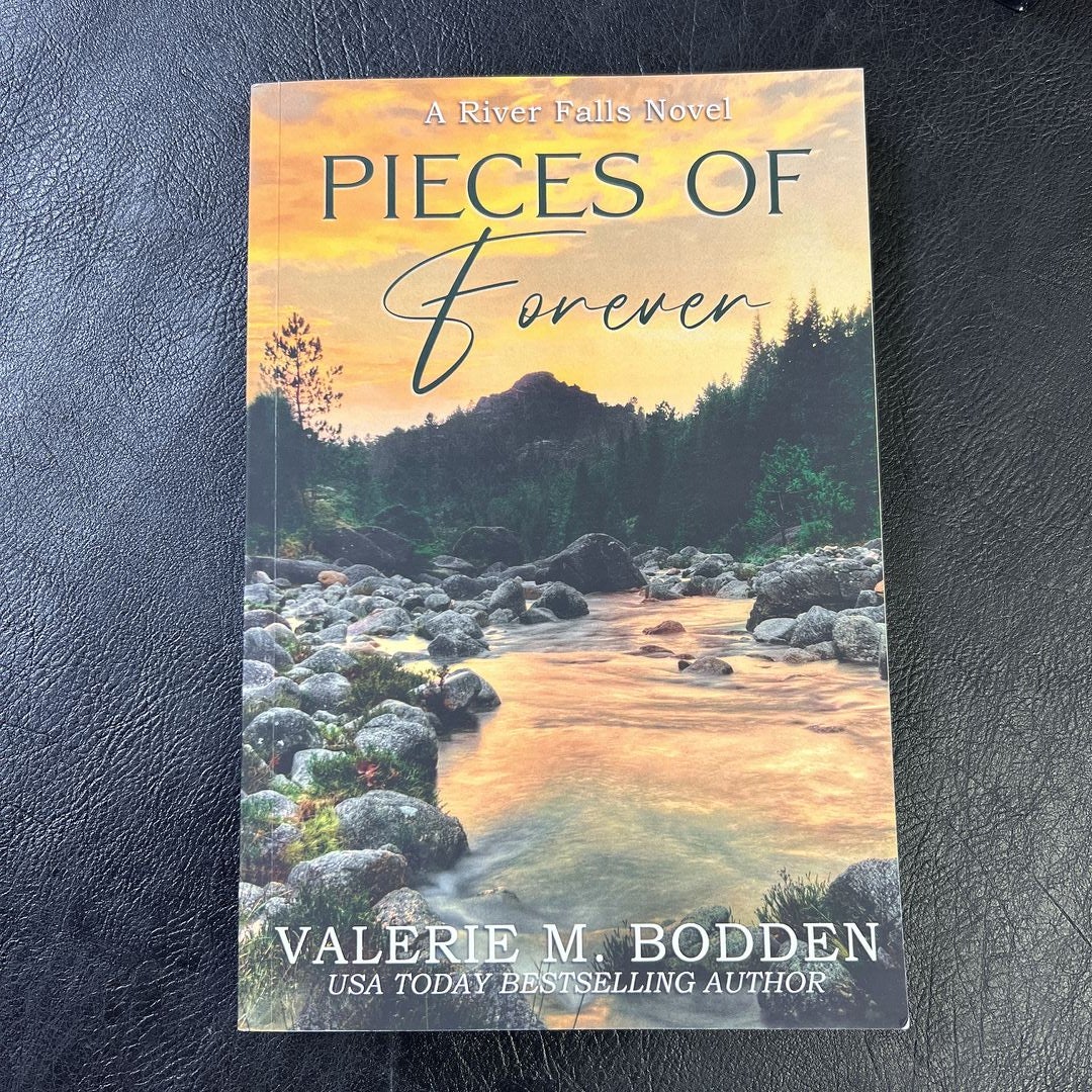Pieces of Forever by Valerie M. Bodden