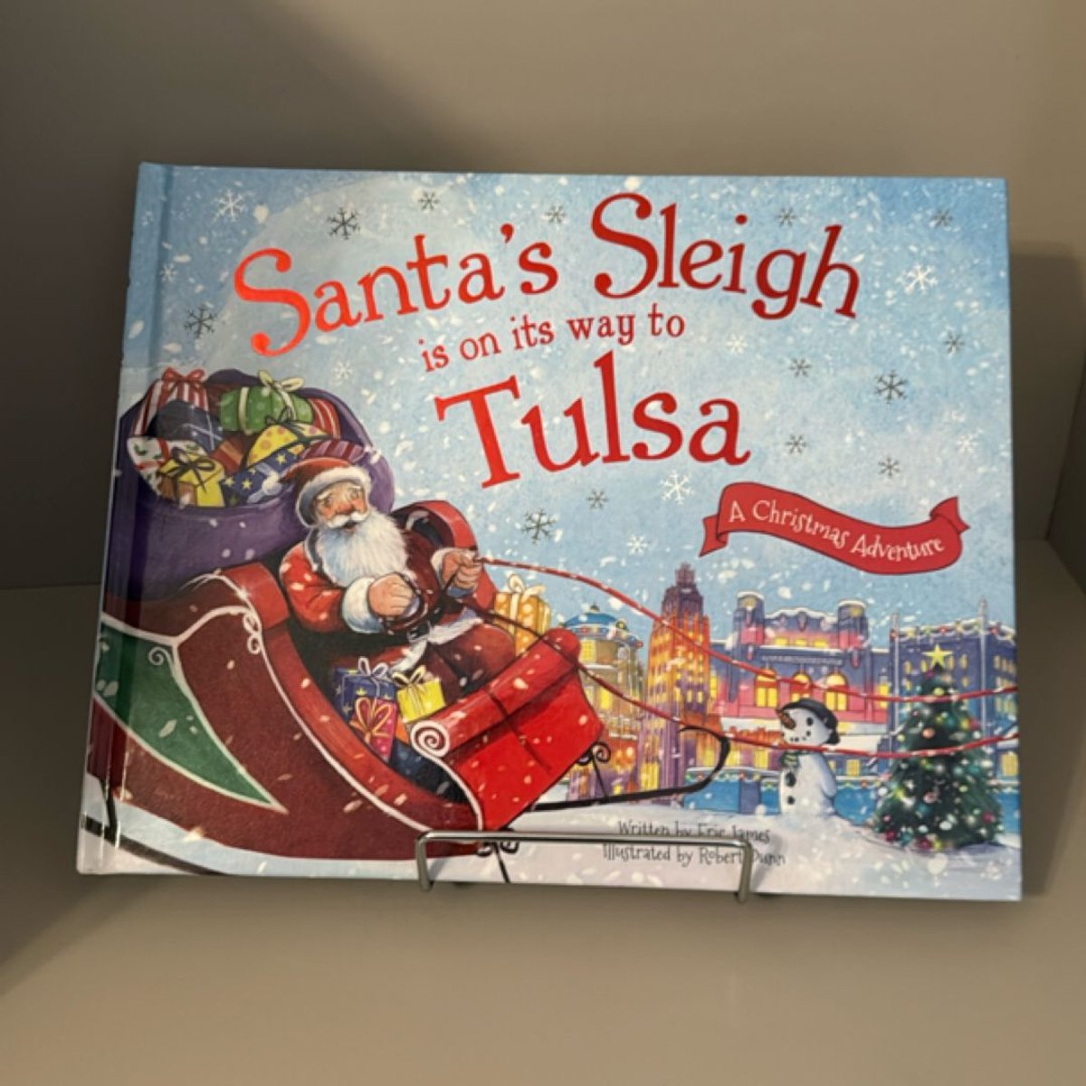 Santa's Sleigh Is on Its Way to Tulsa by Eric James