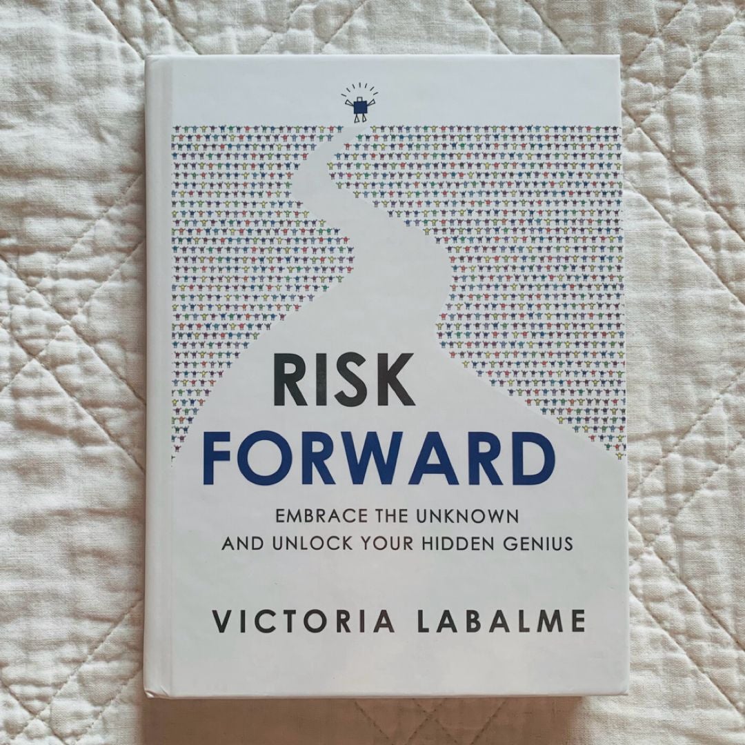 Risk Forward by Victoria Labalme