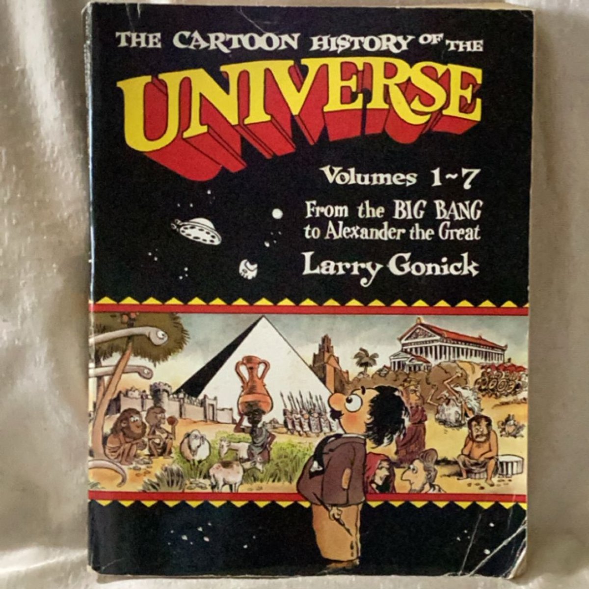 The Cartoon History of the Universe by Larry Gonick