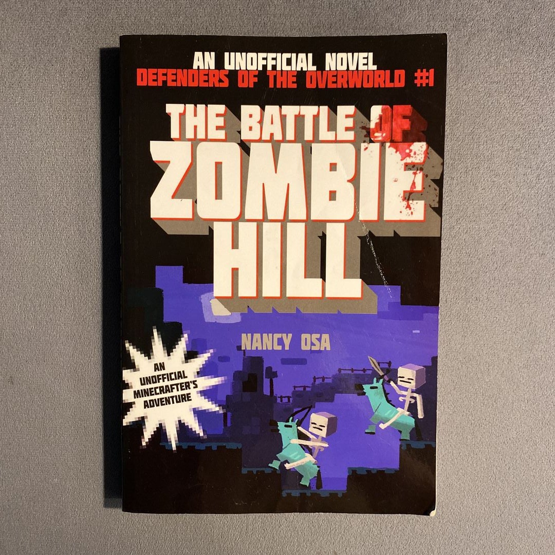 The Battle of Zombie Hill by Nancy Osa