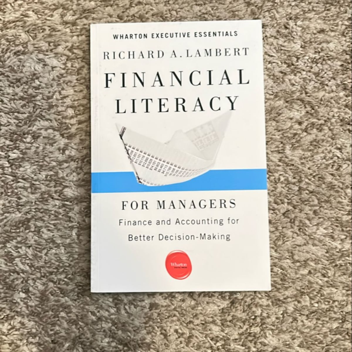 Financial Literacy for Managers by Richard A. Lambert