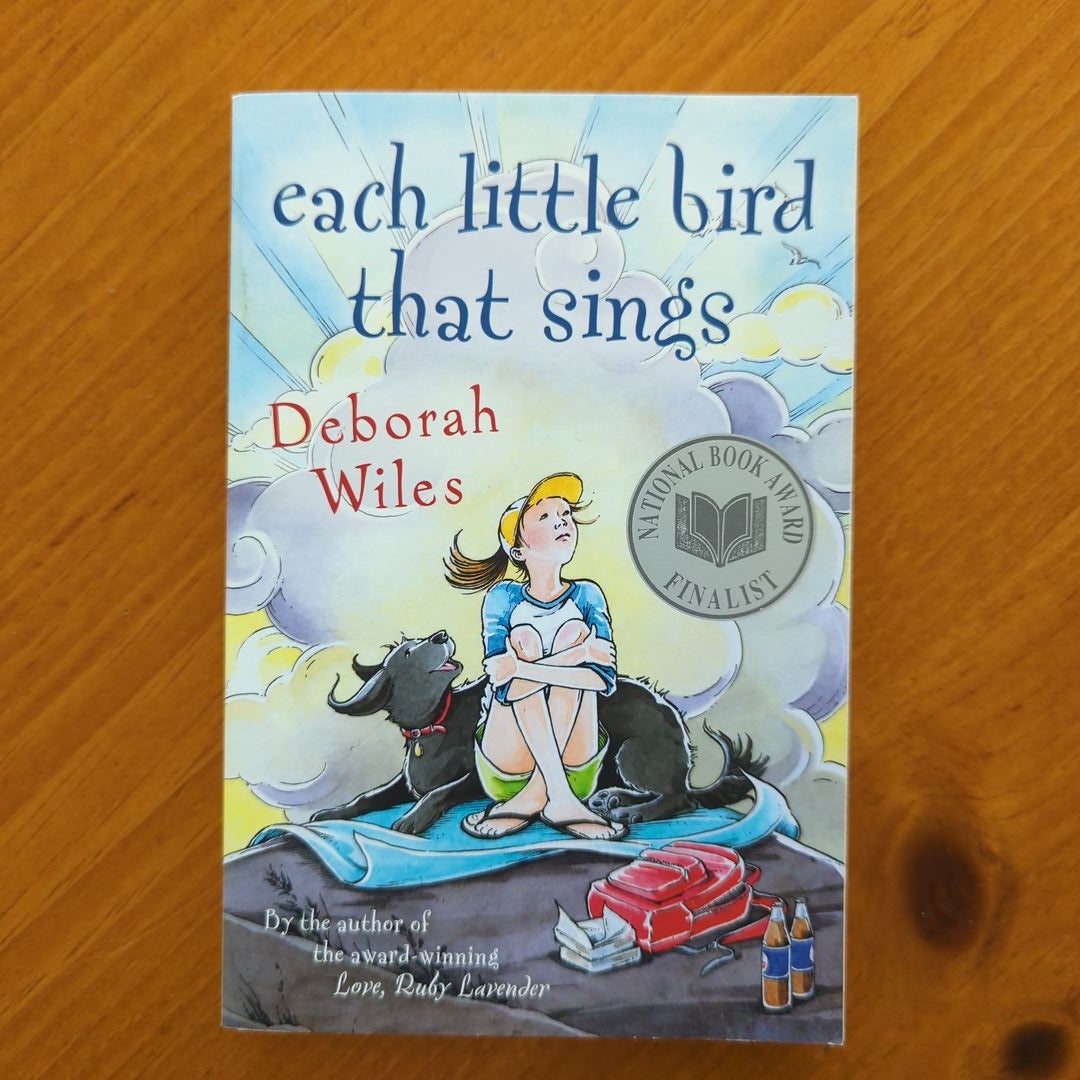 Each Little Bird That Sings by Deborah Wiles, Paperback | Pangobooks