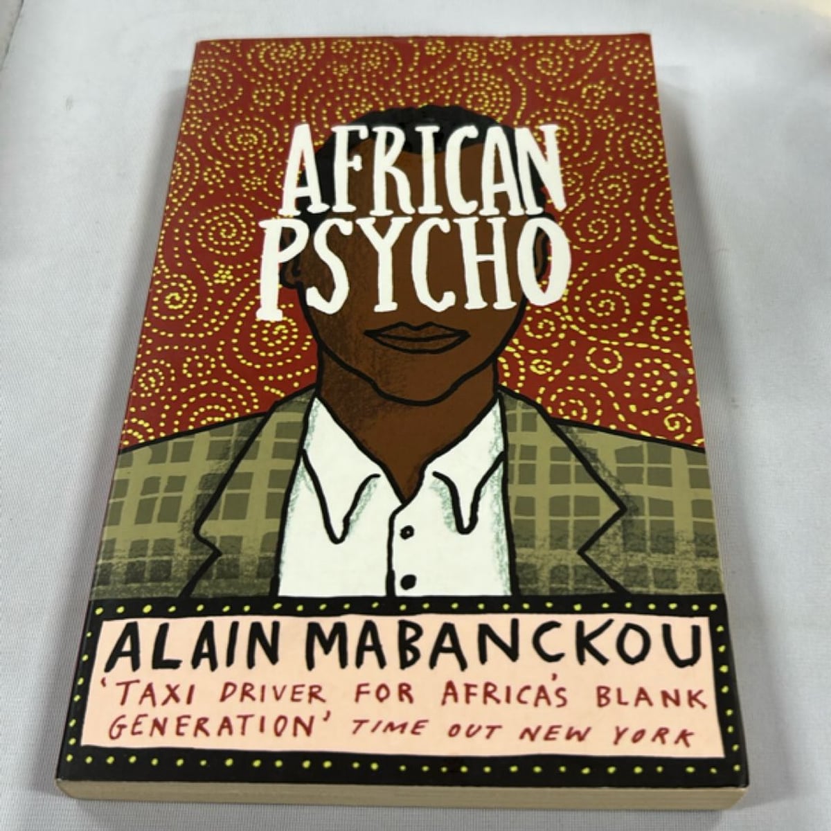 African Psycho by Alain Mabanckou, Christine Schwartz Hartley