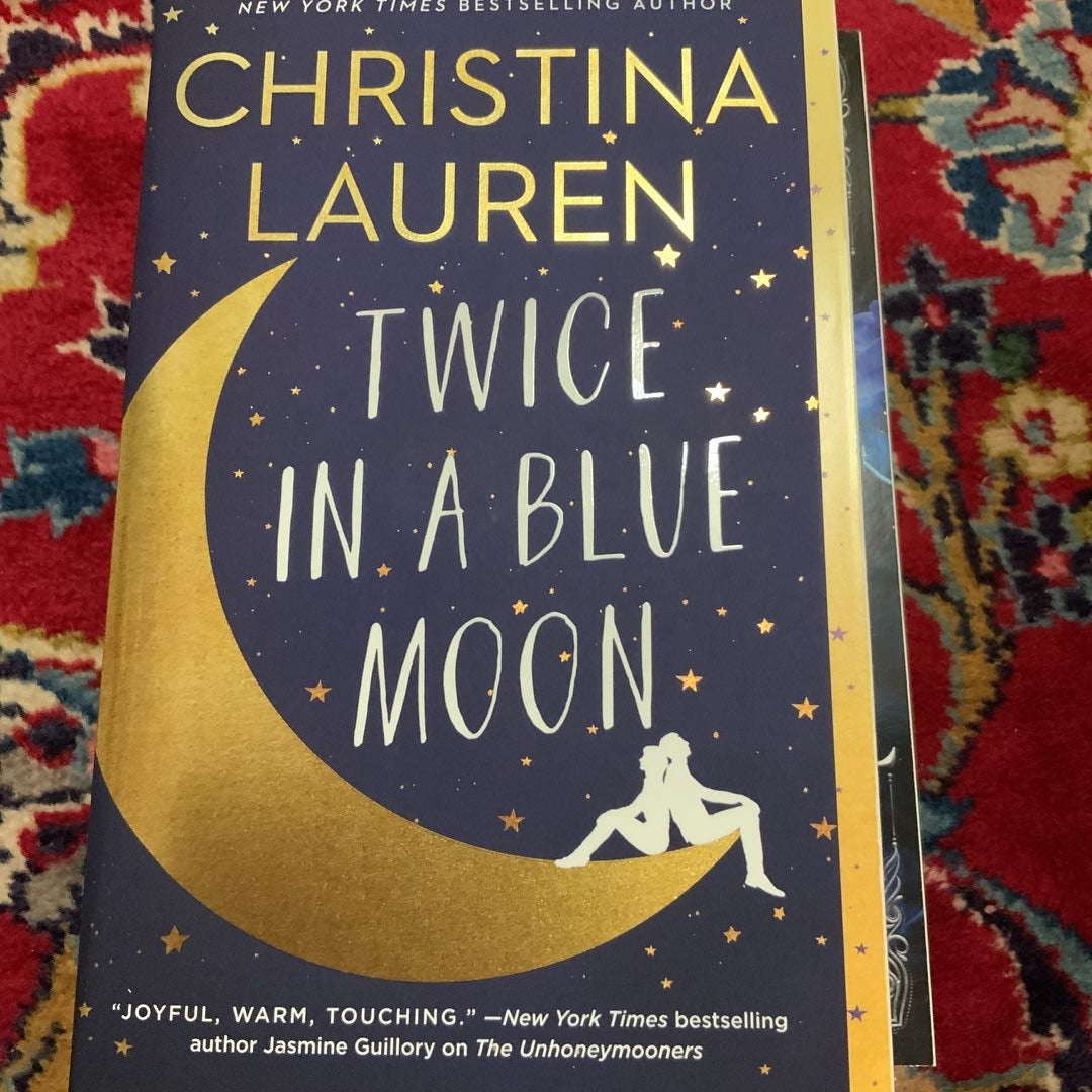 Twice in a Blue Moon by Christina Lauren, Paperback | Pangobooks