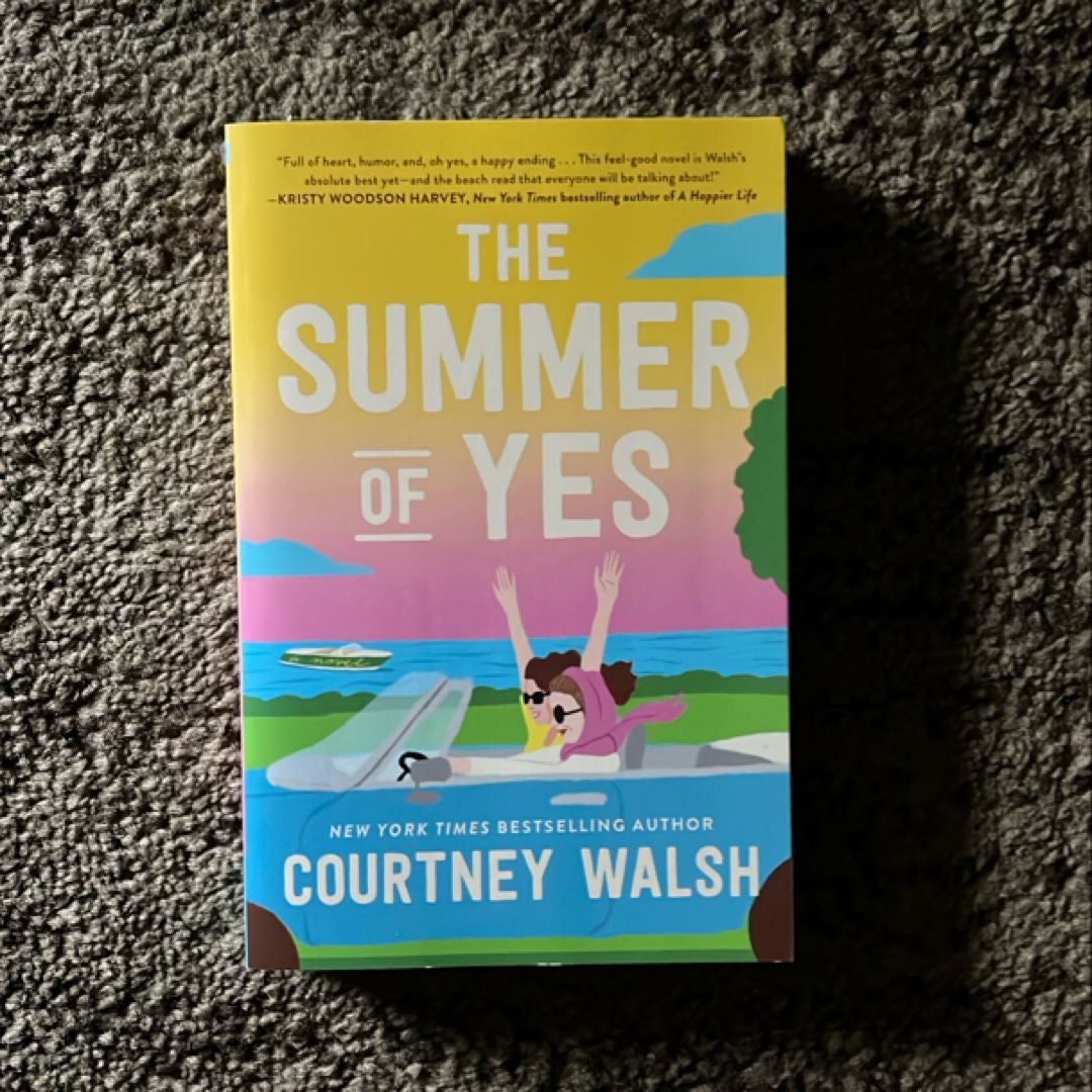 The Summer of Yes by Courtney Walsh