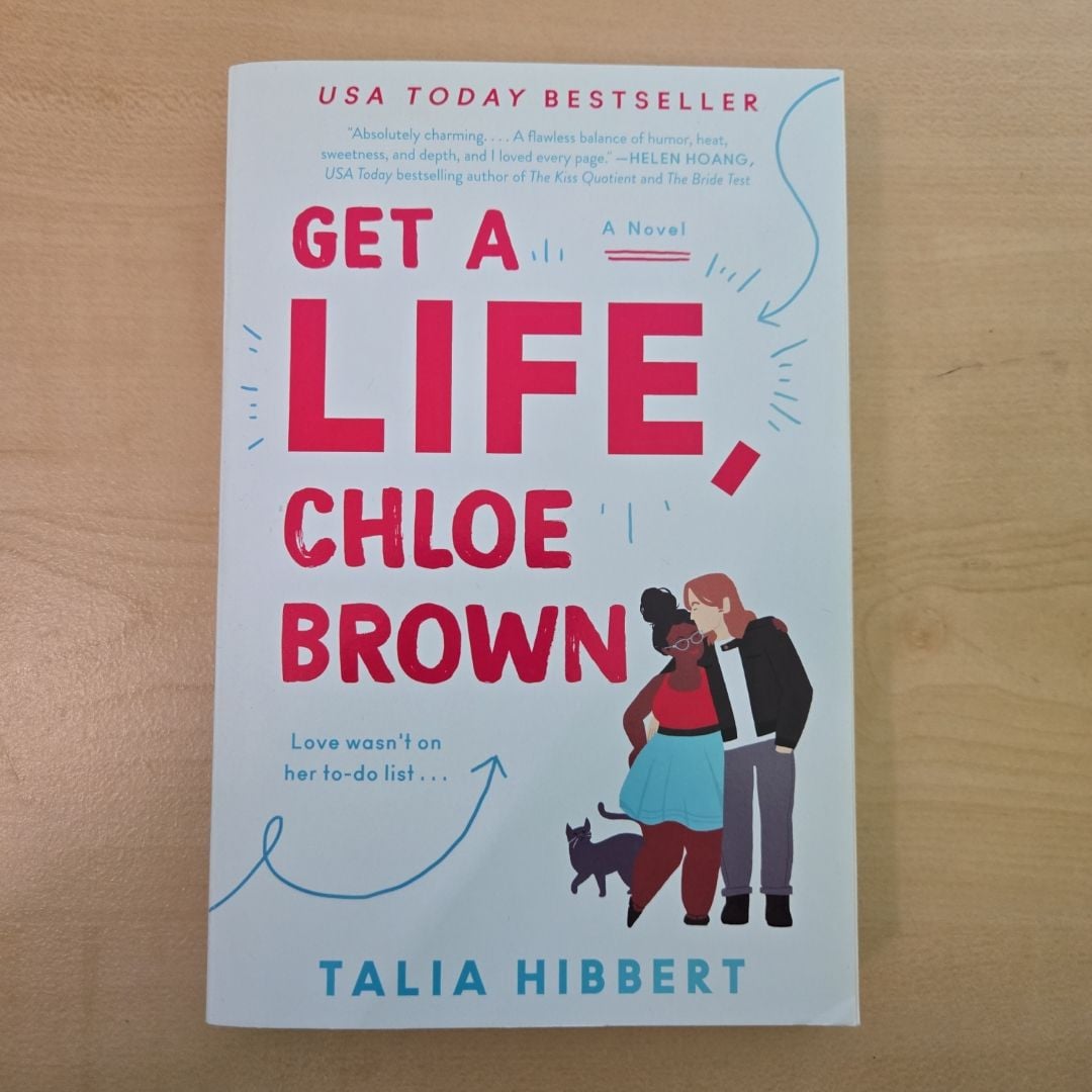 Get a Life, Chloe Brown by Talia Hibbert, Paperback | Pangobooks
