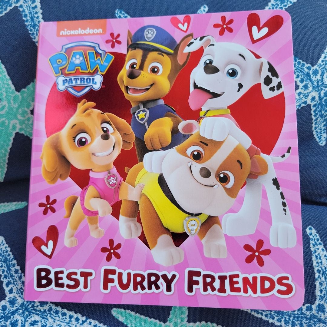 Best Furry Friends (PAW Patrol) by Random House