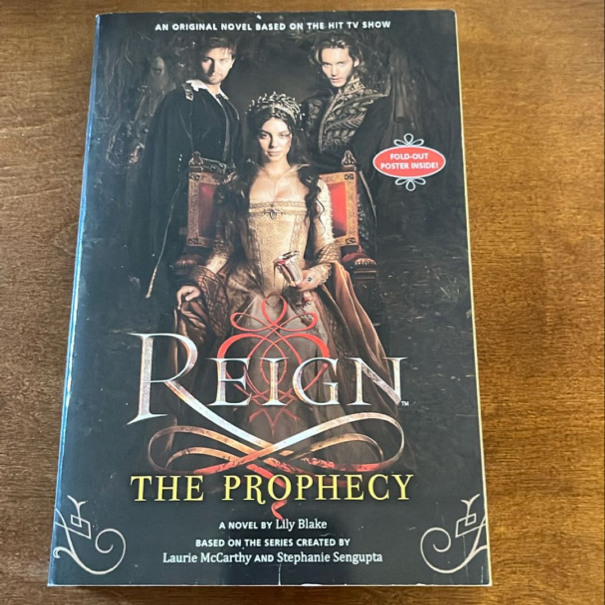 Reign: the Prophecy by Lily Blake