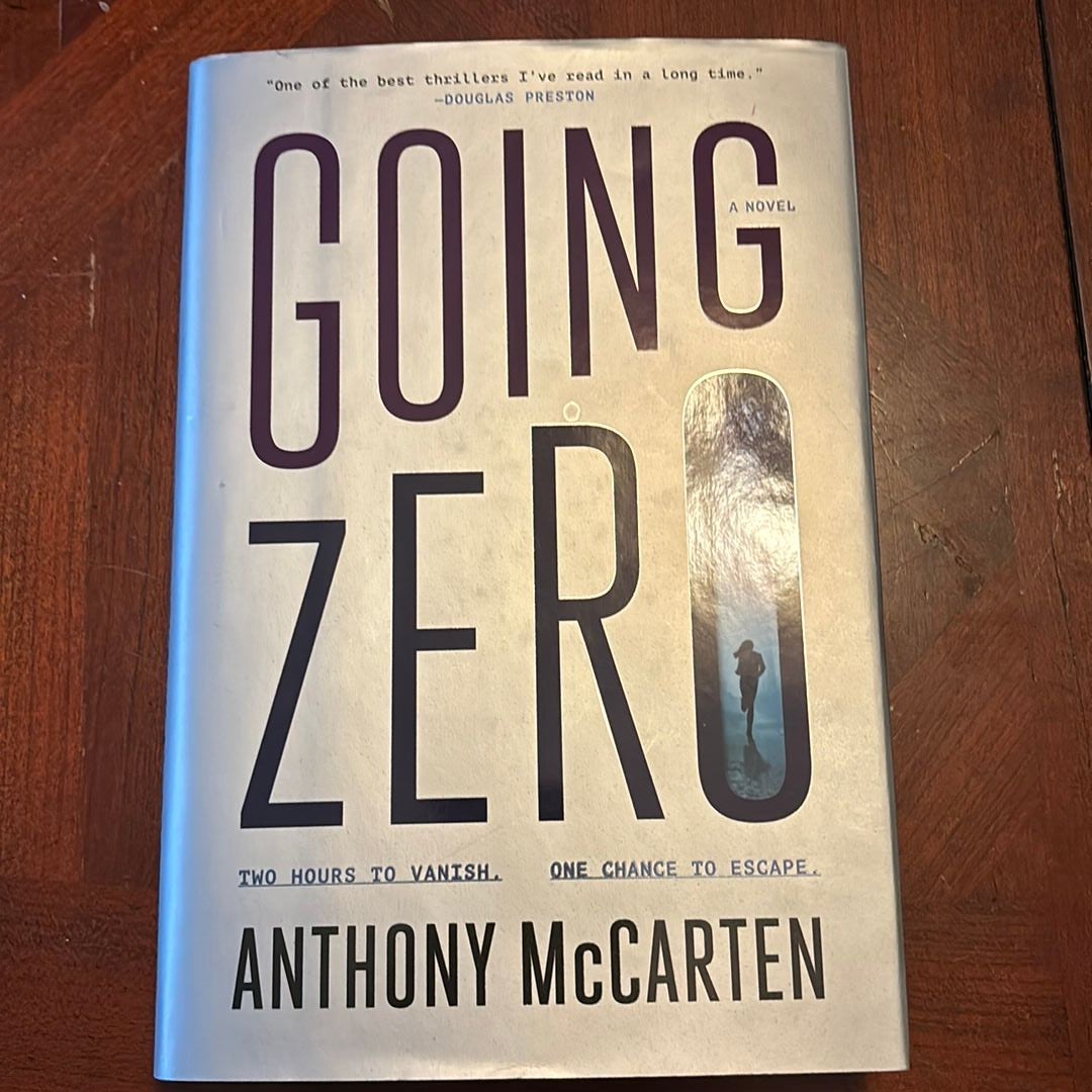 Going Zero by Anthony McCarten