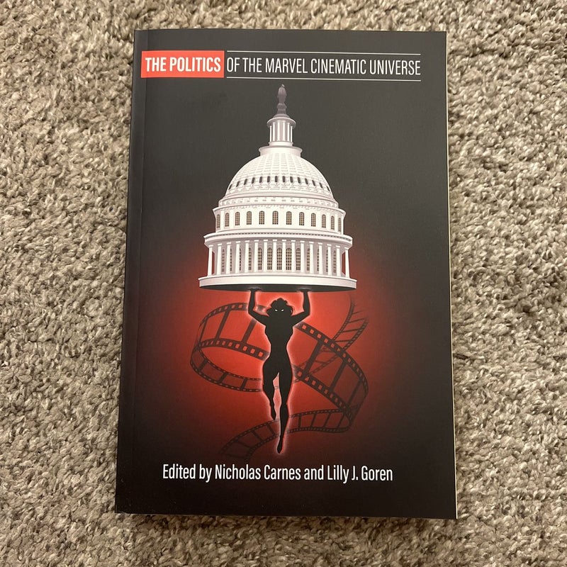 The Politics of the Marvel Cinematic Universe by Nicholas Carnes ...