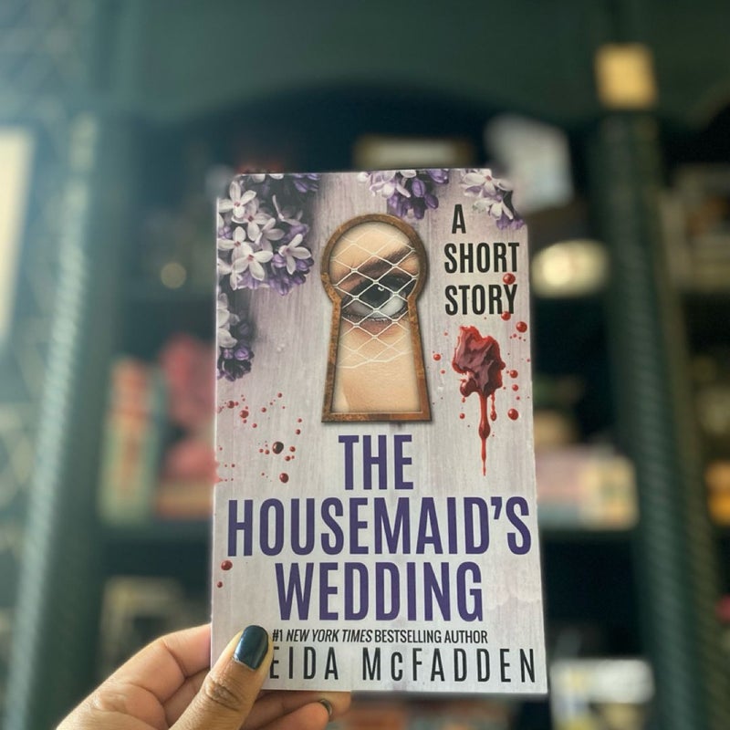 The Housemaid's Wedding by Freida McFadden