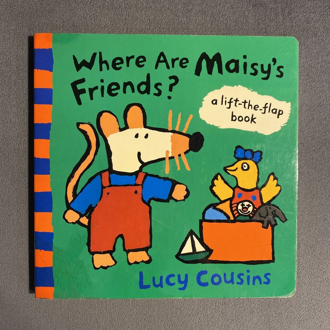 Where Are Maisy's Friends? by Lucy Cousins