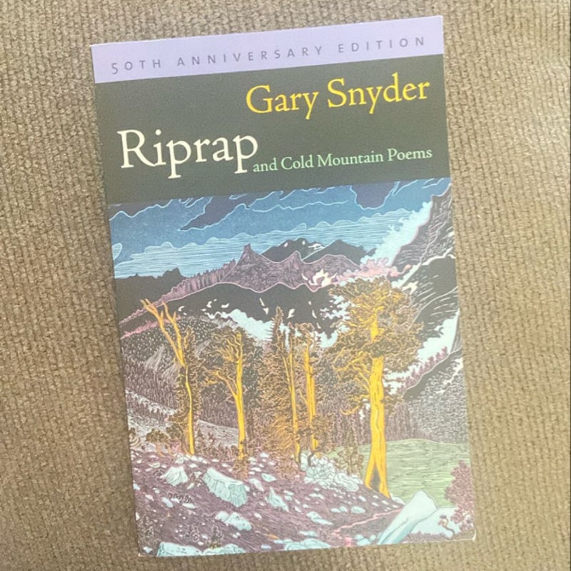 Riprap and Cold Mountain Poems by Gary. Snyder Riprap and Cold Mountain Poems by Gary. Snyder