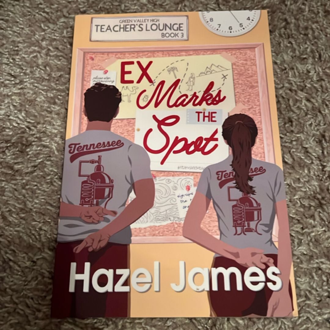 Ex Marks the Spot by Smartypants Romance, Hazel James