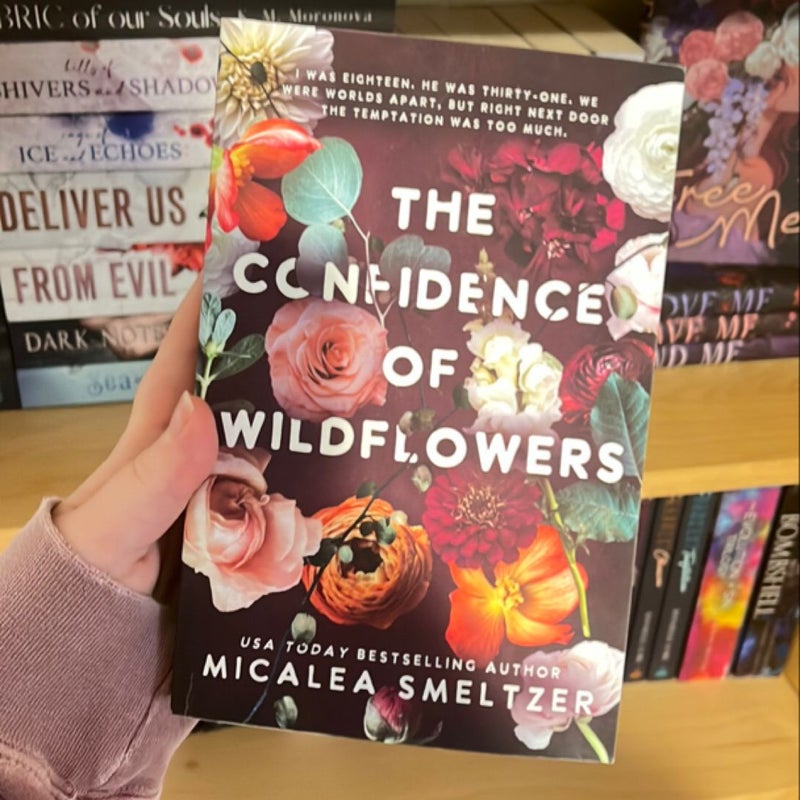 The Confidence of Wildflowers by Micalea Smeltzer