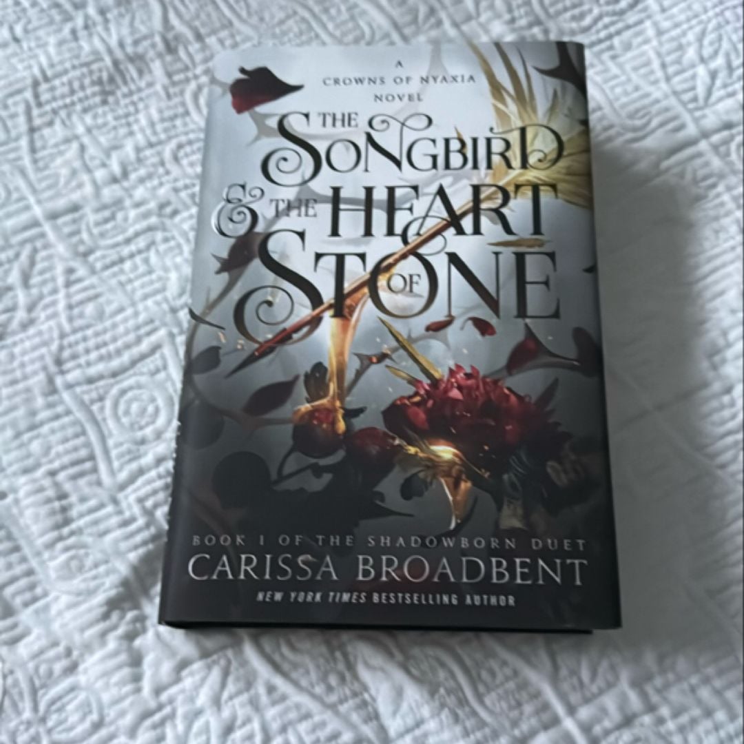 The Songbird and the Heart of Stone by Carissa Broadbent, Hardcover ...
