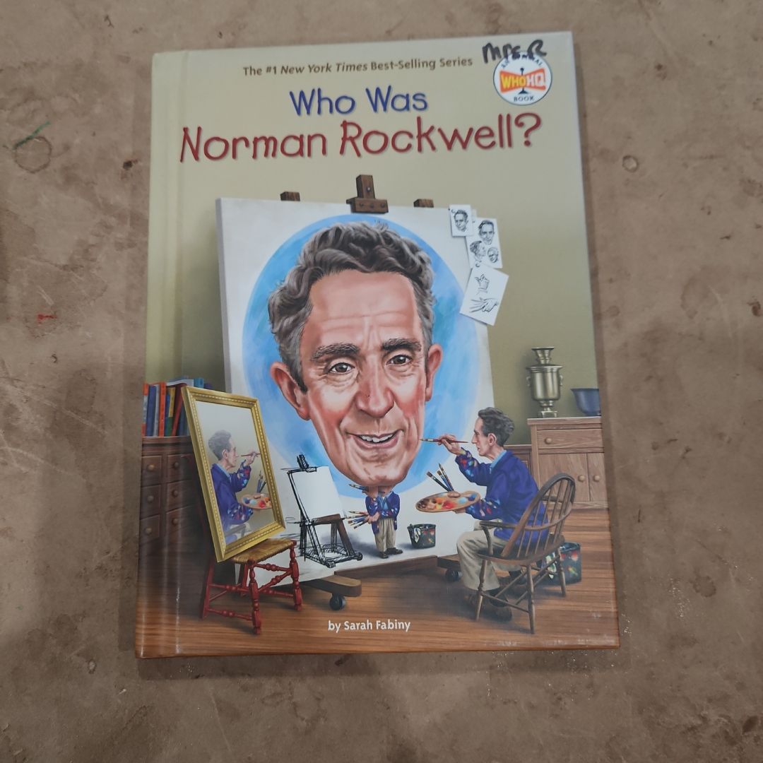 Who Was Norman Rockwell? by Sarah Fabiny, Who HQ