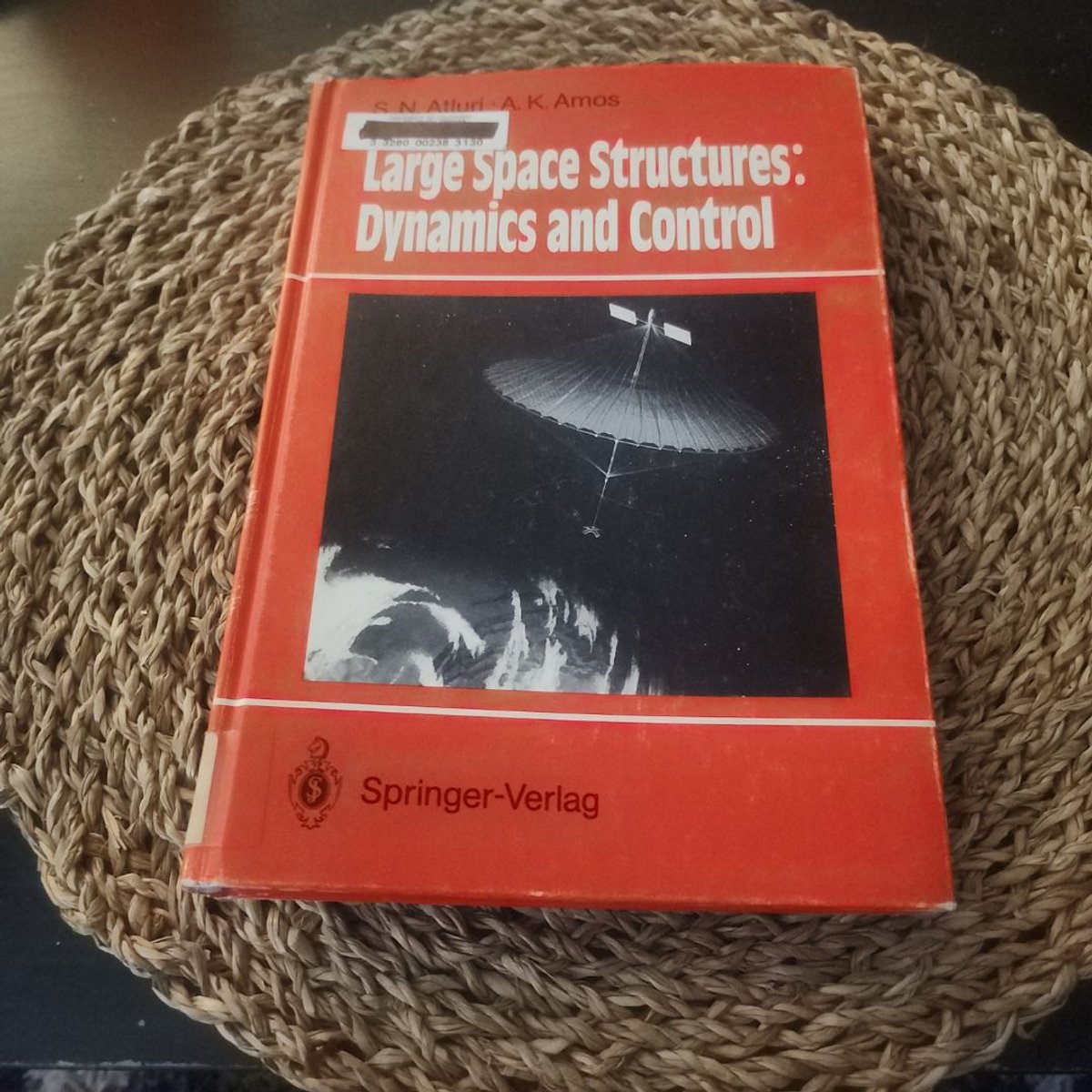 Large Space Structures: Dynamics and Control by S. N. Atluri
