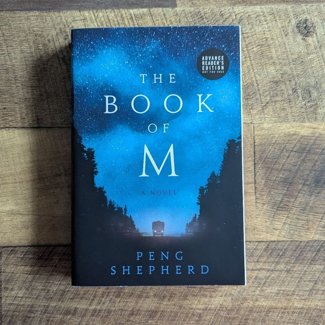 The Book of M by Peng Shepherd