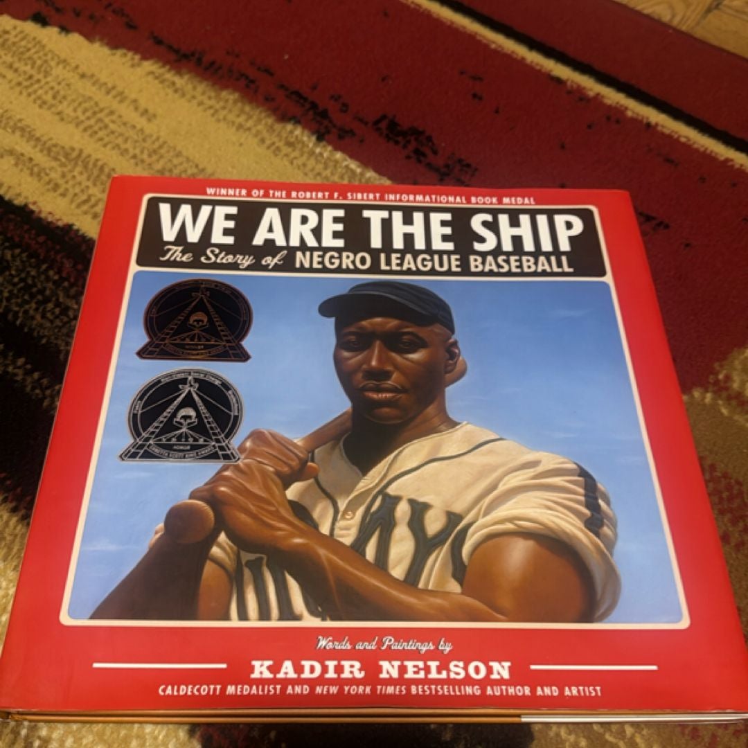 We Are the Ship by Kadir Nelson