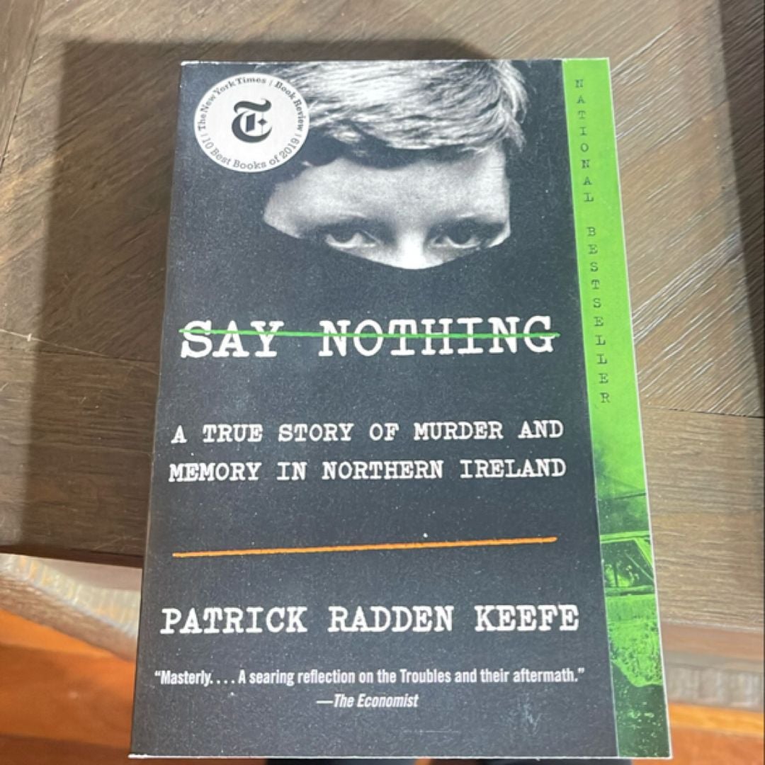 Say Nothing by Patrick Radden Keefe