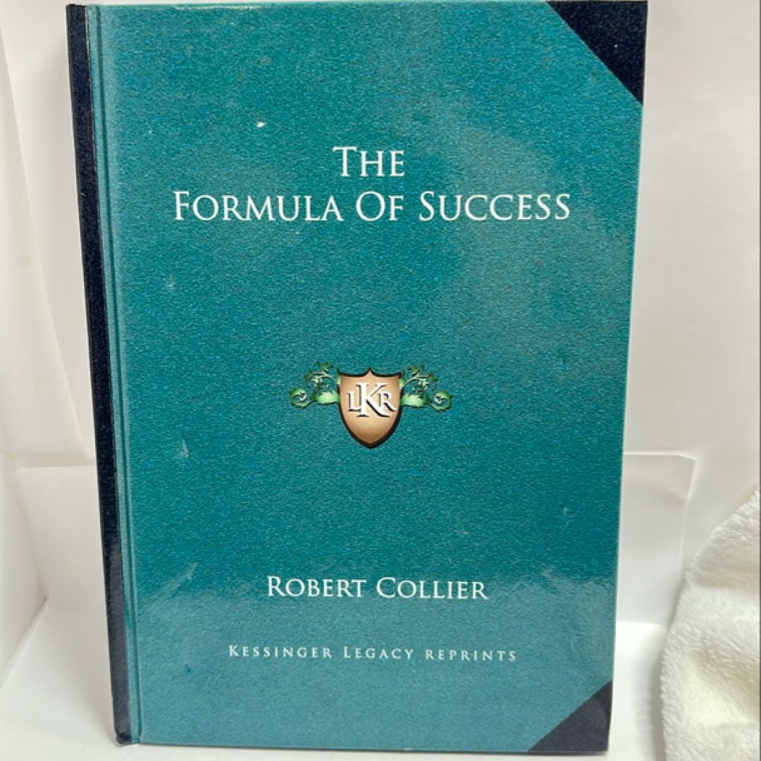 The Formula of Success by Robert Collier