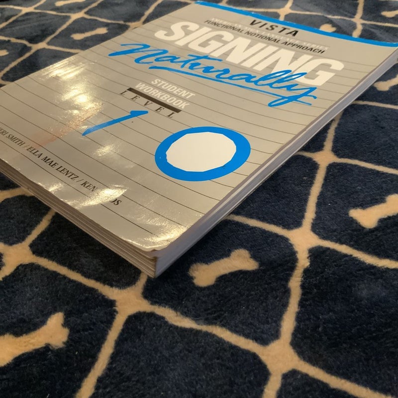 Signing Naturally Level 1 by Cheri Smith, Ella Mae Lentz, Ken Mikos