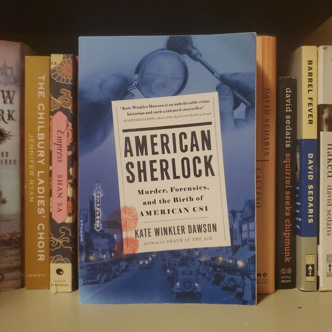 American Sherlock by Kate Winkler Dawson
