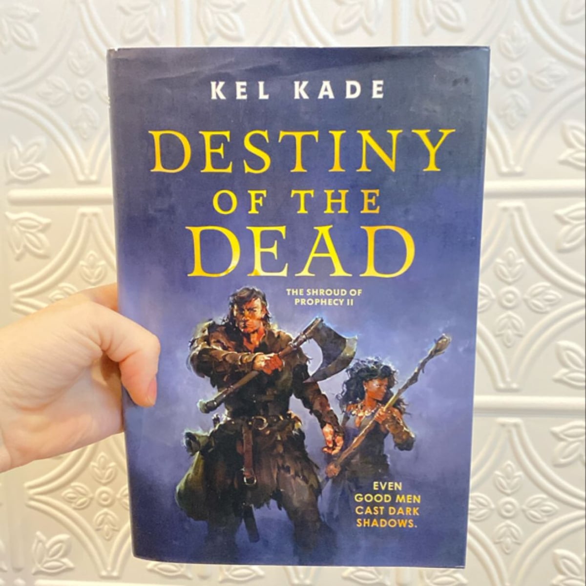 Destiny of the Dead by Kel Kade