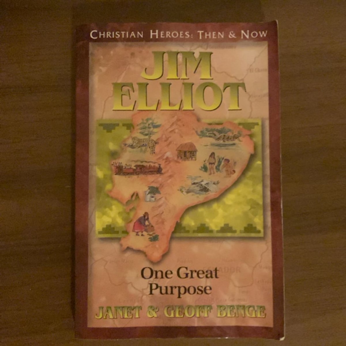 Christian Heroes - Then and Now - Jim Elliot by Janet Hazel Benge ...