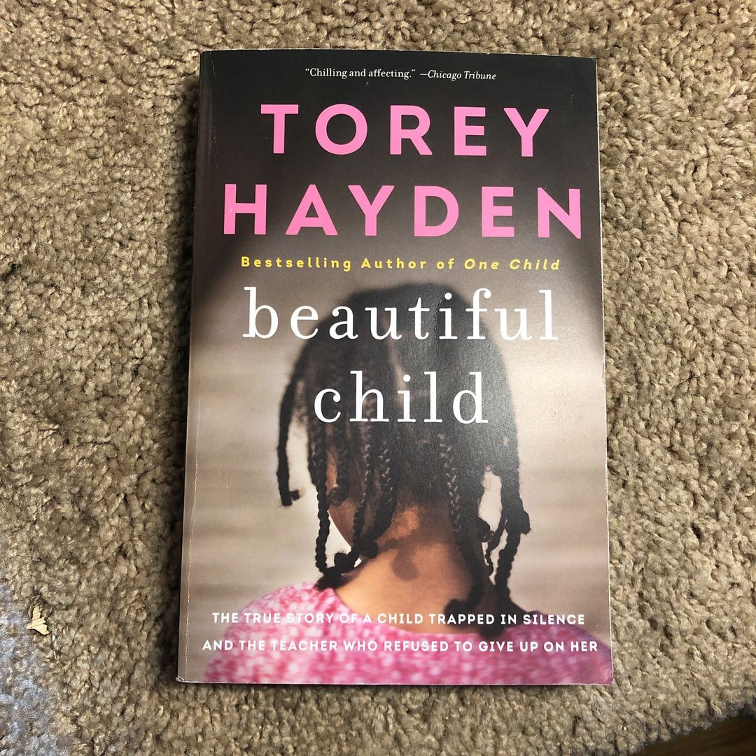 Beautiful Child by Torey Hayden, Paperback | Pangobooks