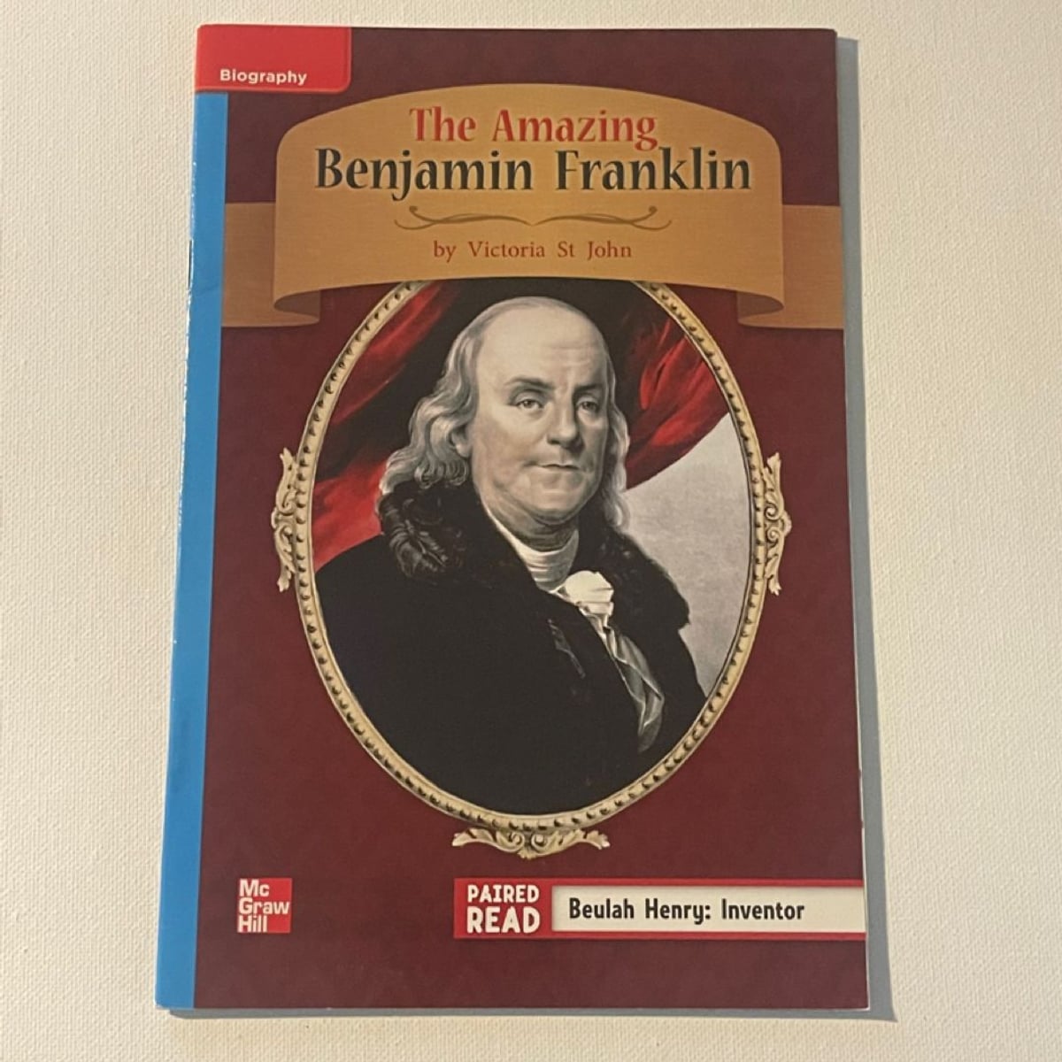 Reading Wonders Leveled Reader the Amazing Benjamin Franklin: ELL Unit ...