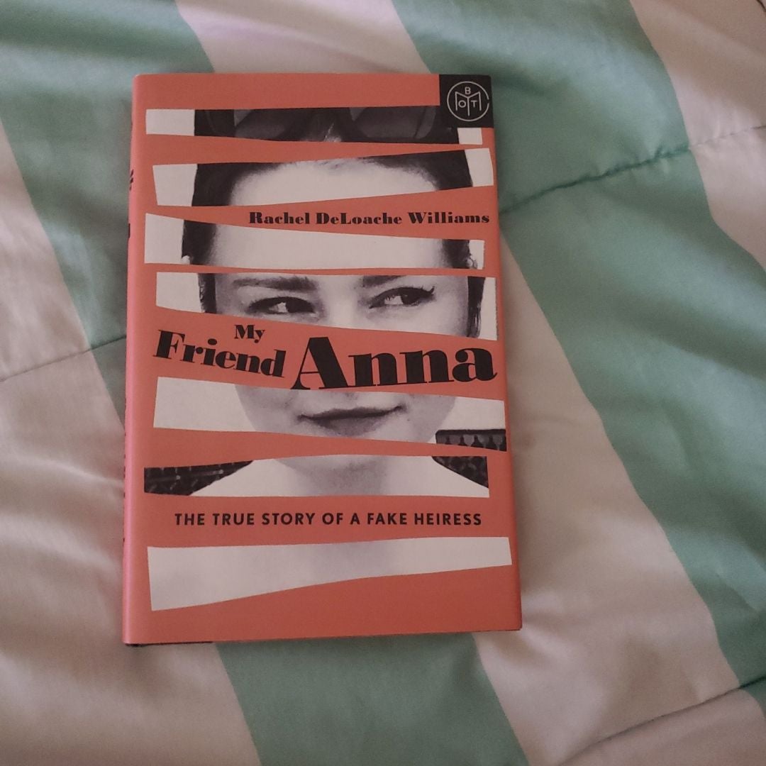 My Friend Anna by Rachel DeLoache Williams